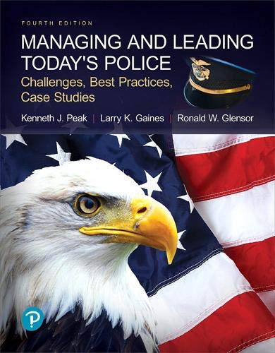 Managing and Leading Today's Police - STANZATEXTBOOKS