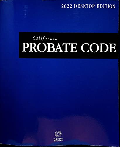 California Probate Code - 2022 Desktop Edition - STANZATEXTBOOKS